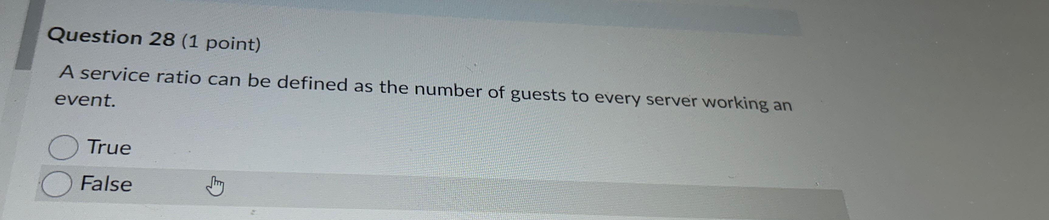 Solved Question 28 (1 ﻿point)A service ratio can be defined | Chegg.com