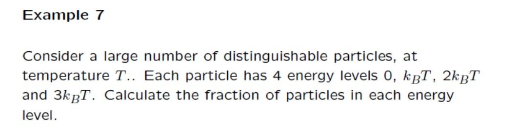 Solved Example 7 Consider a large number of distinguishable | Chegg.com