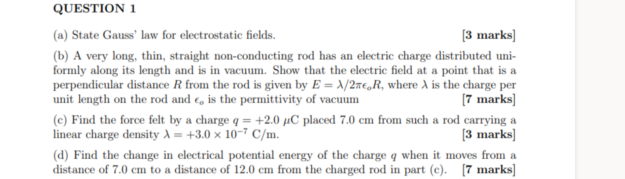 Solved QUESTION 1(a) ﻿State Gauss' law for electrostatic | Chegg.com