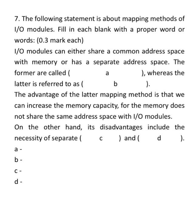 Solved 7. The following statement is about mapping methods | Chegg.com
