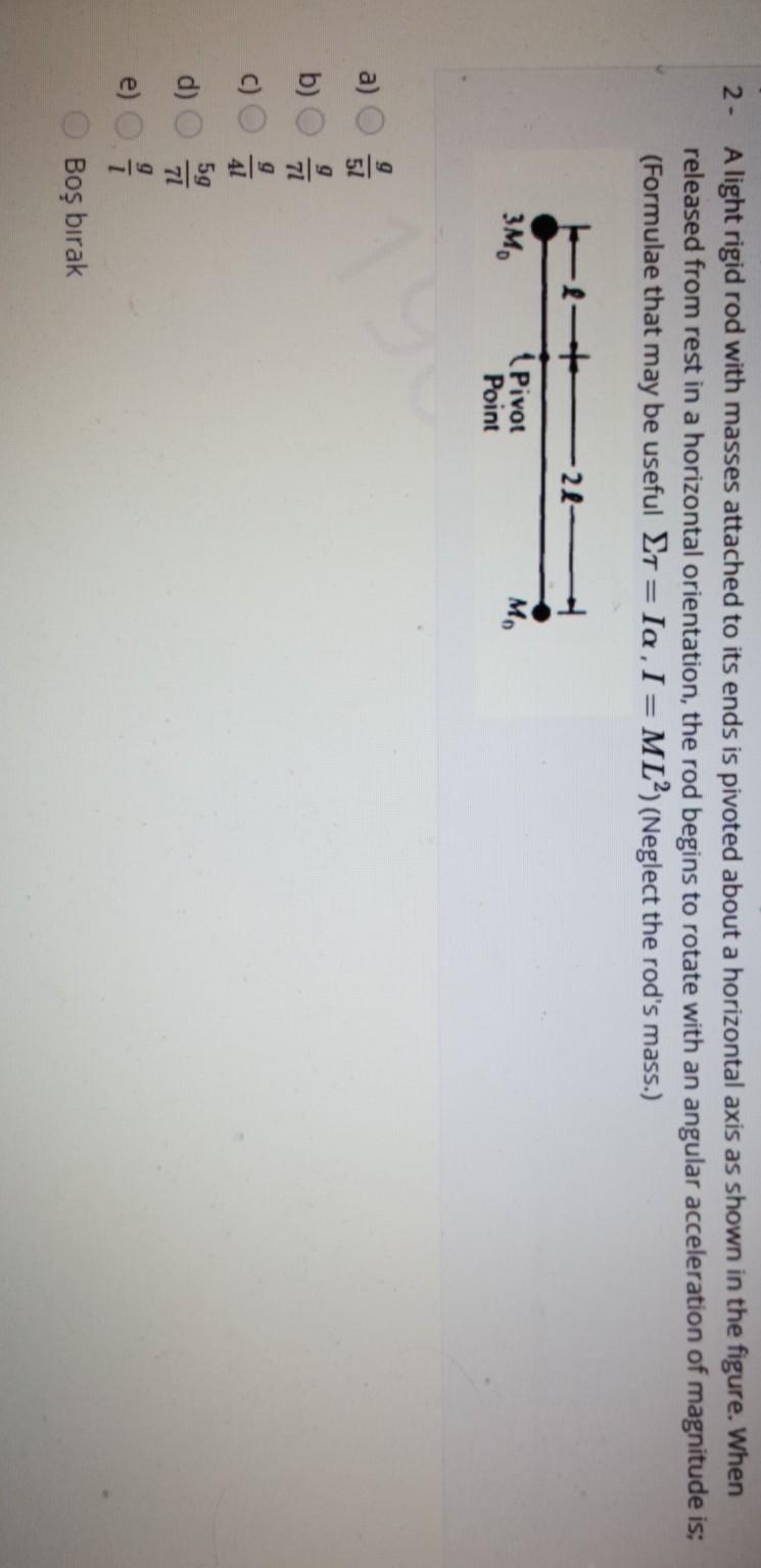 Solved 2- A light rigid rod with masses attached to its ends | Chegg.com