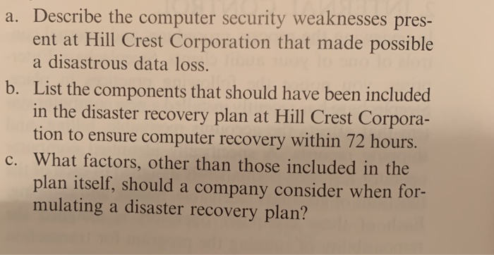 Solved a. Describe the computer security weaknesses pres- | Chegg.com