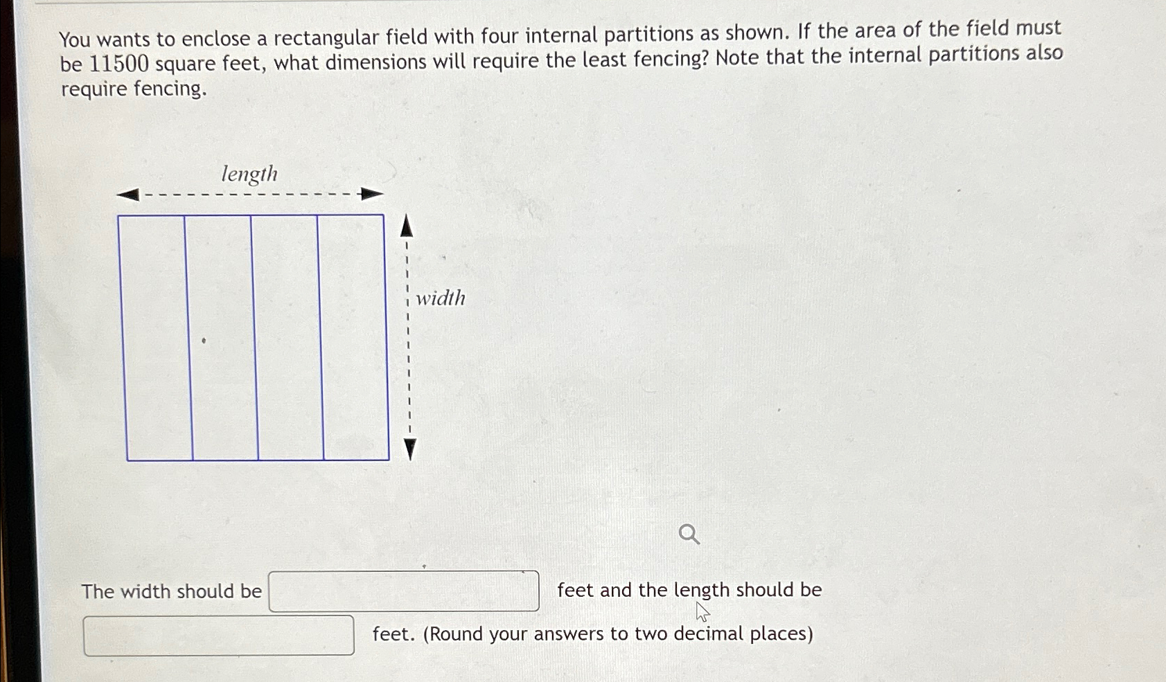 Solved You wants to enclose a rectangular field with four | Chegg.com