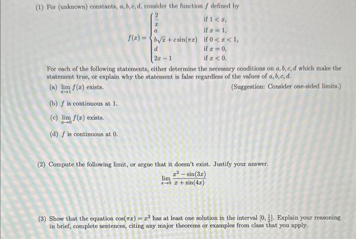Solved (1) For (unknown) constants, a,b,c,d, consider the | Chegg.com