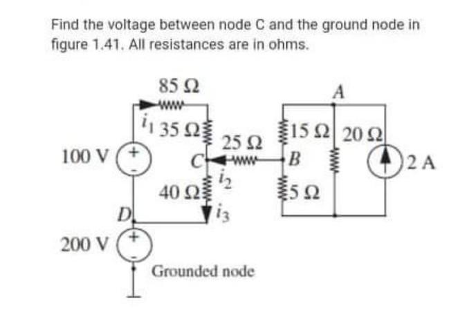 Solved Find the voltage between node C and the ground node | Chegg.com