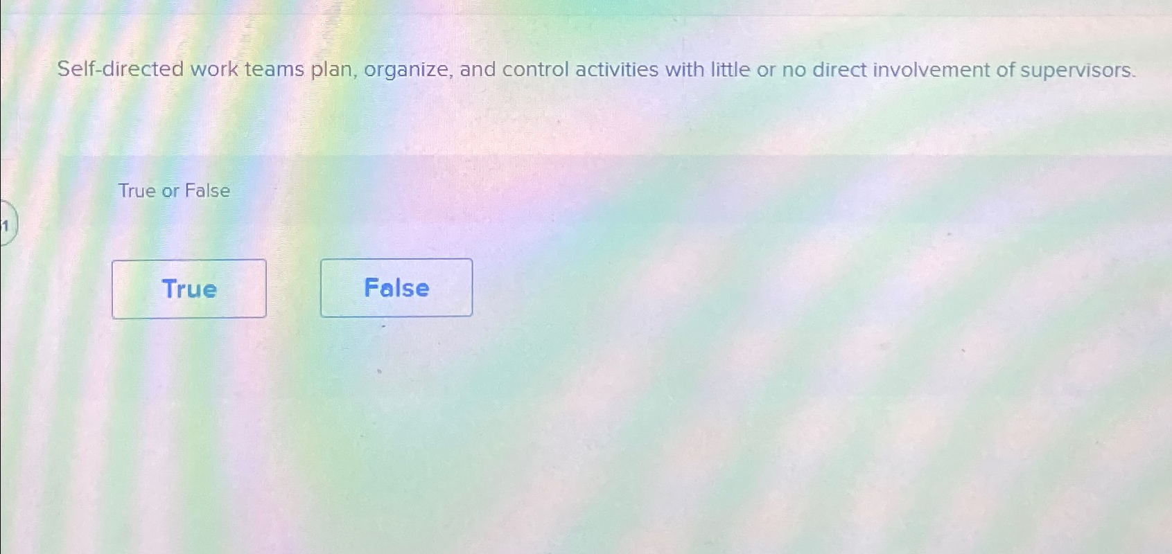 Solved Self-directed work teams plan, organize, and control | Chegg.com