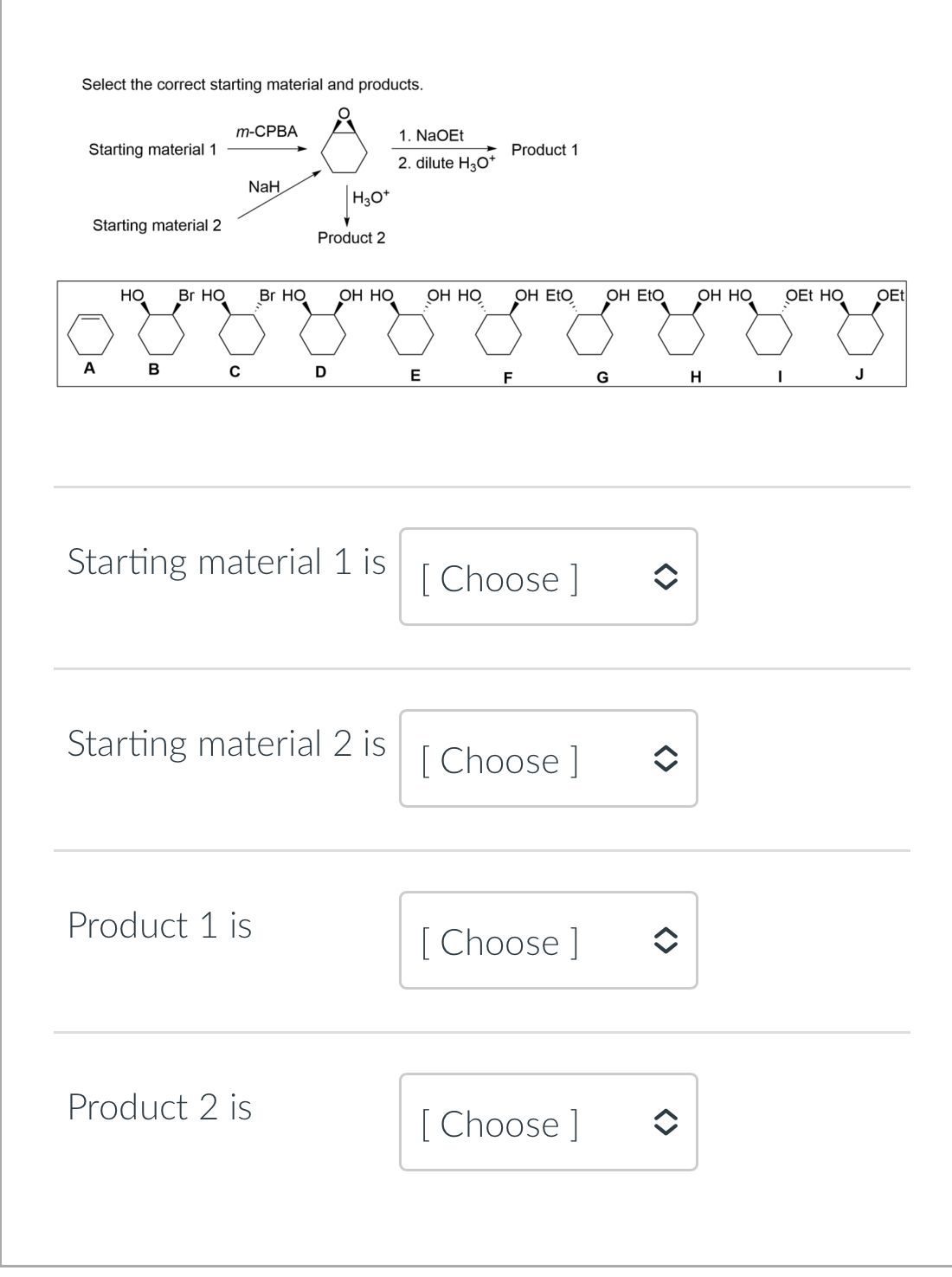 Solved Select the correct starting material and | Chegg.com