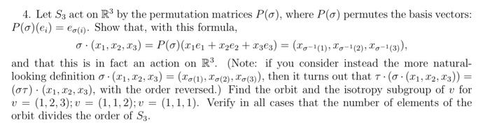 Solved 4. Let S3 act on R3 by the permutation matrices P(σ), | Chegg.com