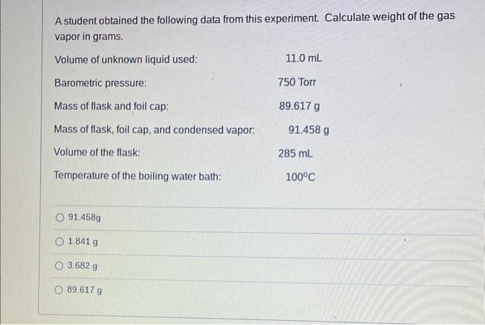 Solved A student obtained the following data from this | Chegg.com