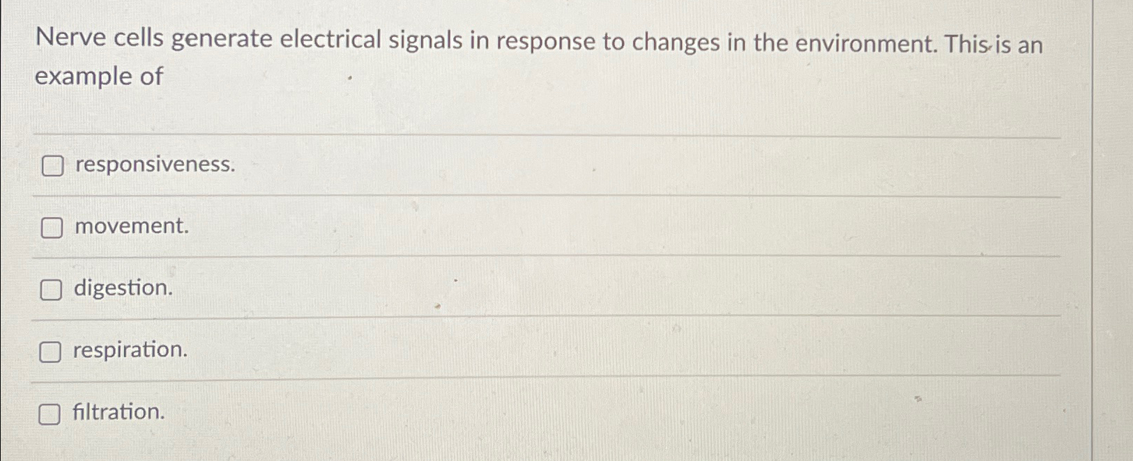 Solved Nerve cells generate electrical signals in response | Chegg.com