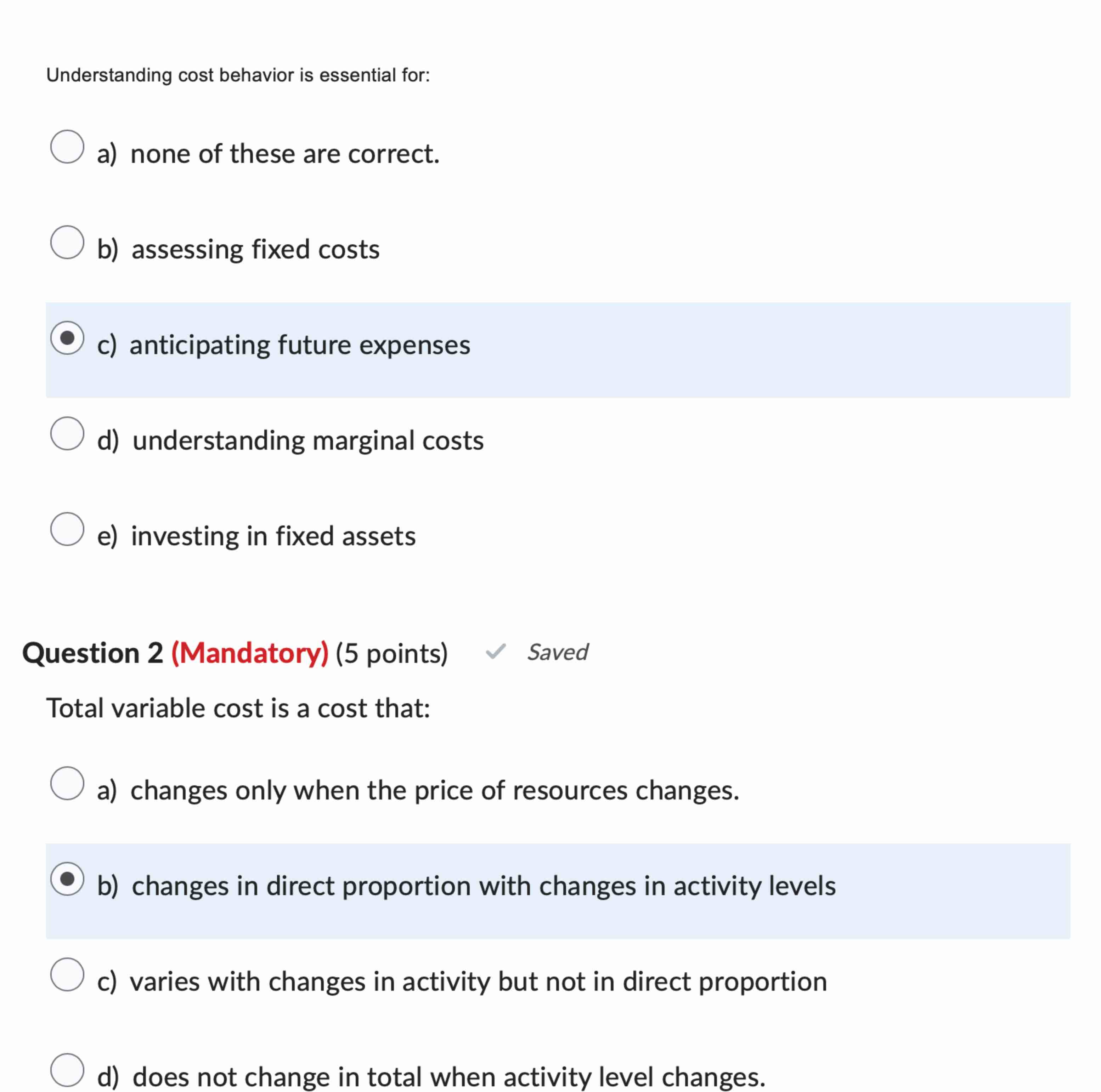 Solved Question 1Understanding cost behavior is essential | Chegg.com