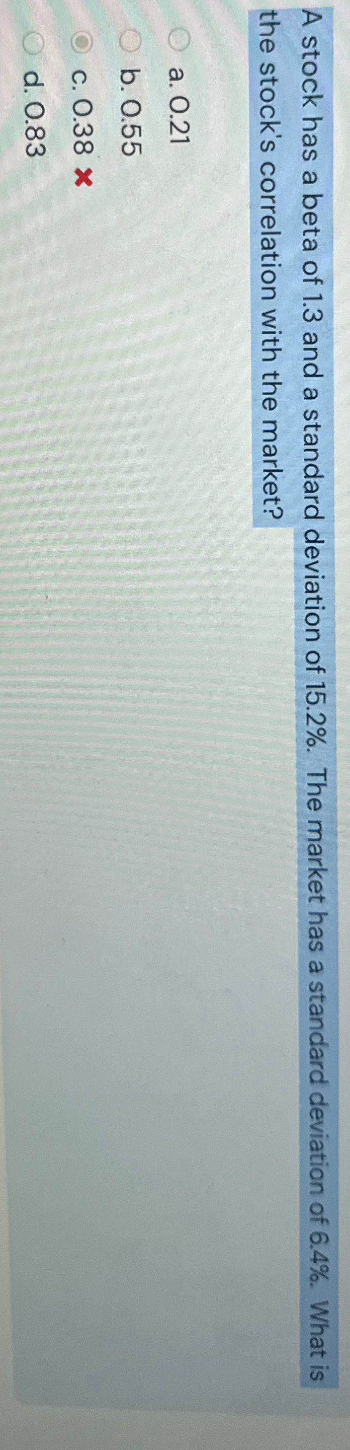 Solved A stock has a beta of 1.3 ﻿and a standard deviation | Chegg.com