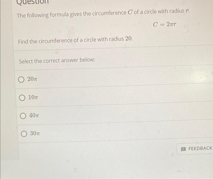 Solved The following formula gives the circumference C of a | Chegg.com