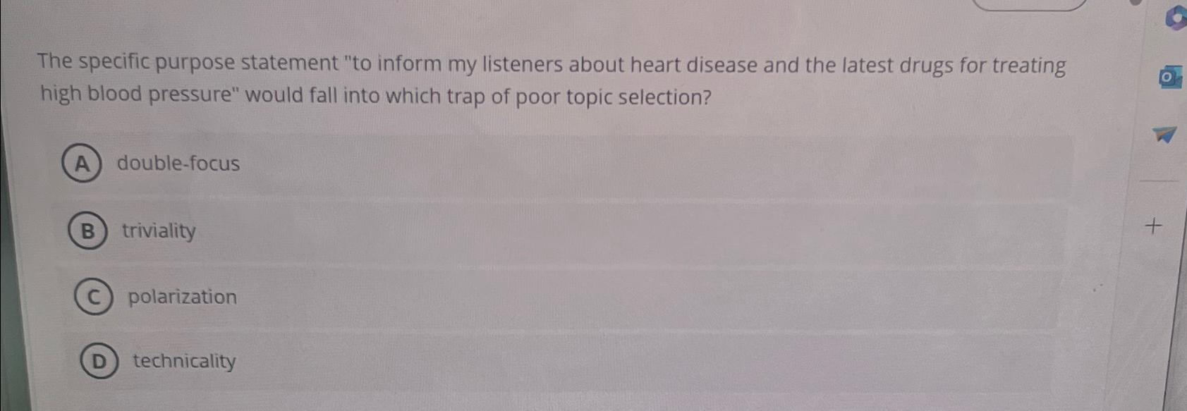 Solved The specific purpose statement "to inform my | Chegg.com