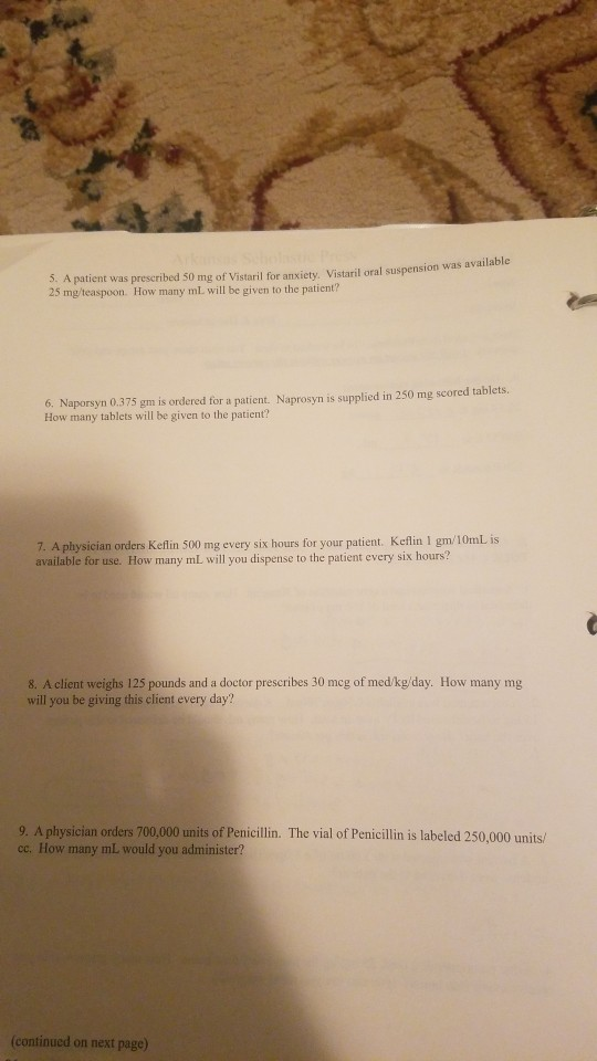 Solved 3. A patient was prescribed 50 mg of Vistaril for | Chegg.com