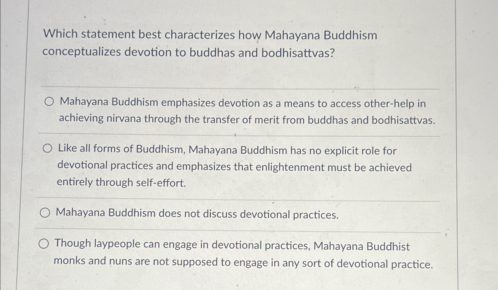 Solved Which statement best characterizes how Mahayana | Chegg.com