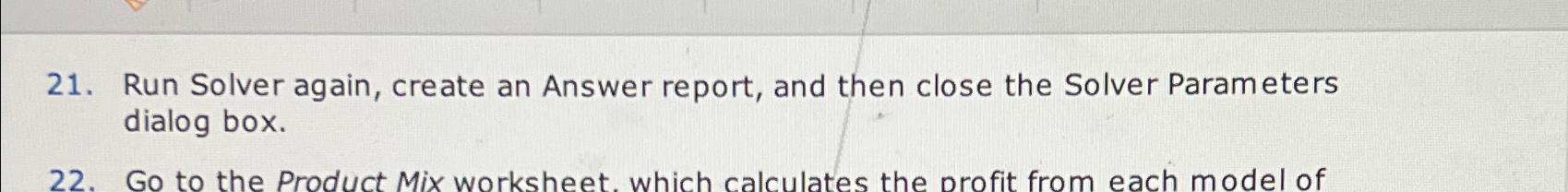 Solved Run Solver again, create an Answer report, and then | Chegg.com