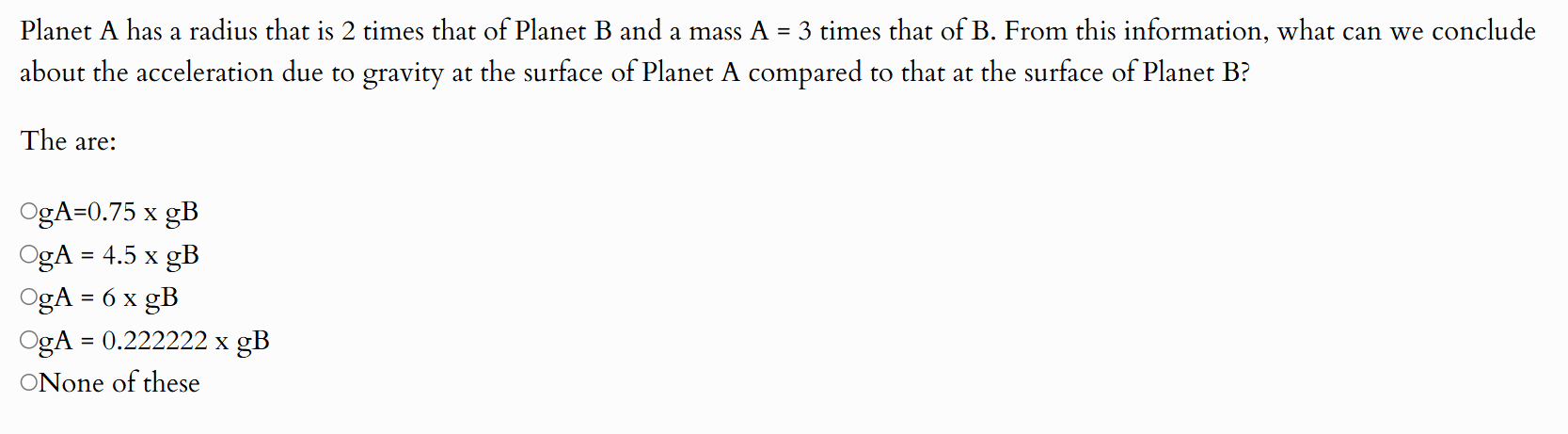 Solved Planet A has a radius that is 2 ﻿times that of | Chegg.com