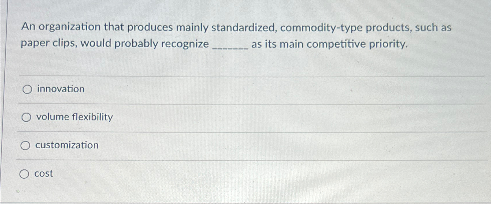 Solved An organization that produces mainly standardized, | Chegg.com
