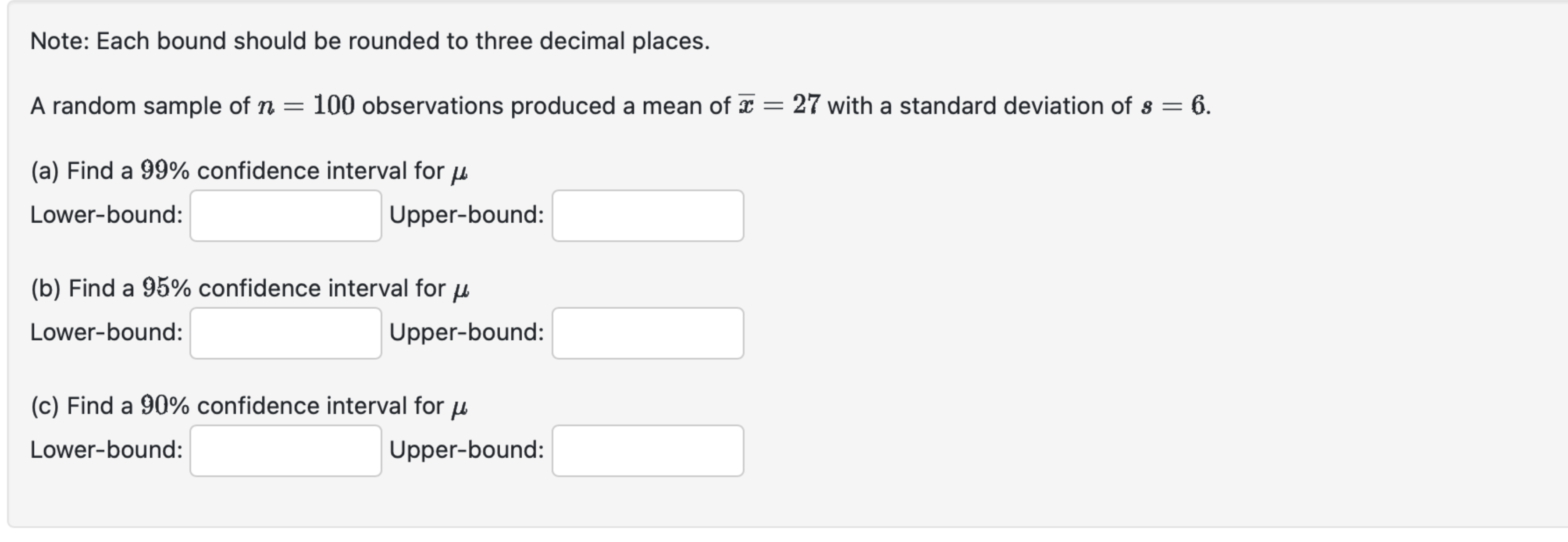 Solved Note: Each bound should be rounded to three decimal | Chegg.com