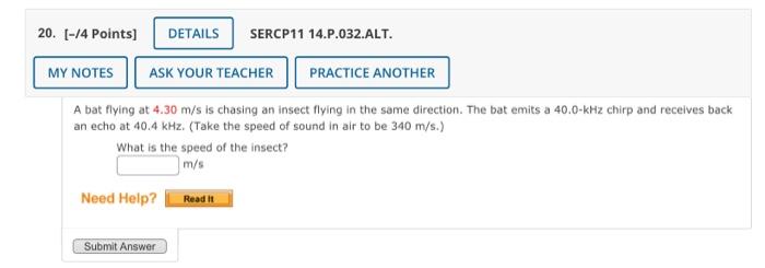 Solved A bat flying at 4.30 m/s is chasing an insect flying | Chegg.com
