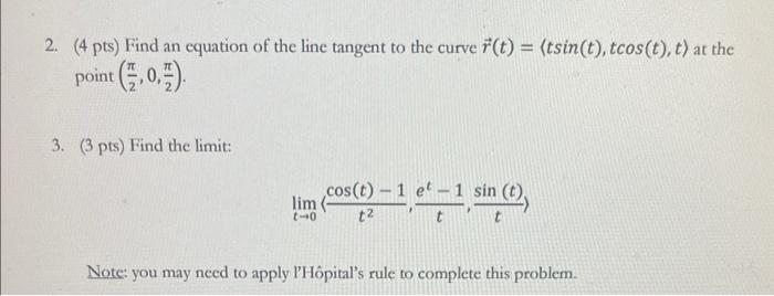 Solved 2. (4 4pts) Find an equation of the line tangent to | Chegg.com