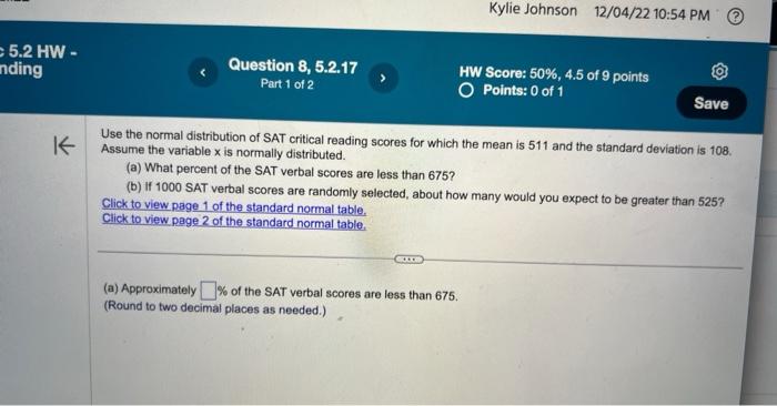Solved Use the normal distribution of SAT critical reading | Chegg.com