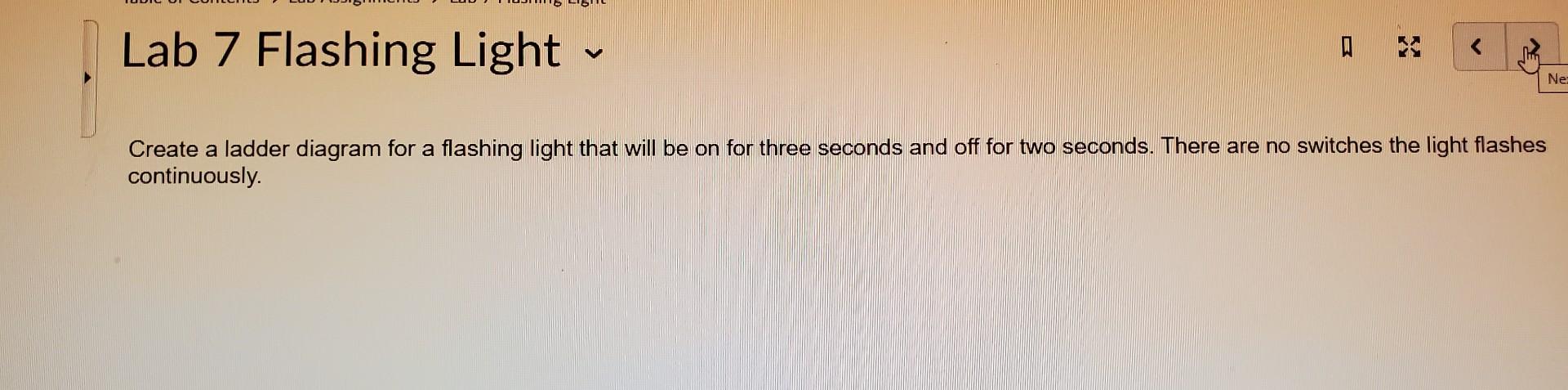 Solved Lab 7 Flashing Light Create a ladder diagram for a | Chegg.com