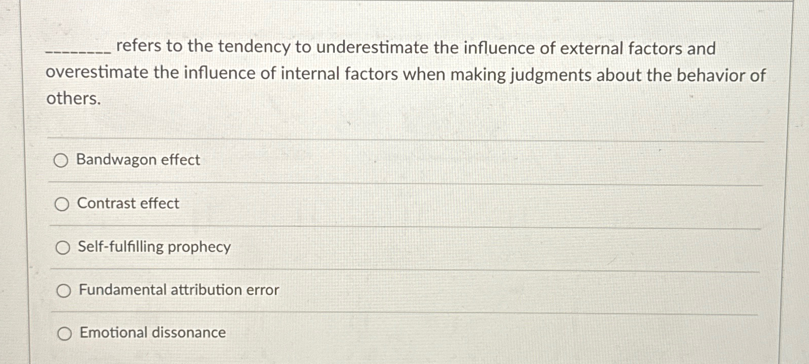 Solved refers to the tendency to underestimate the influence | Chegg.com