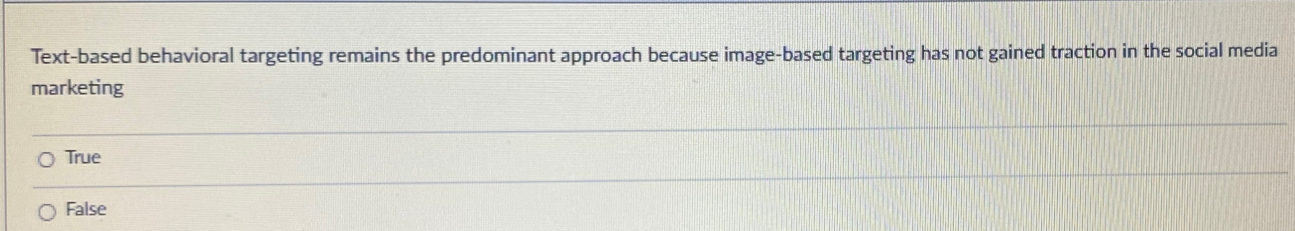 Solved Text-based behavioral targeting remains the | Chegg.com