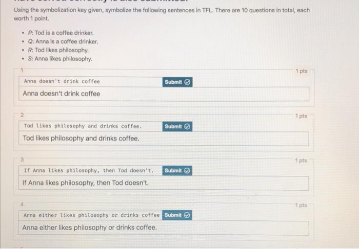 Solved Using The Symbolization Key Given Symbolize The