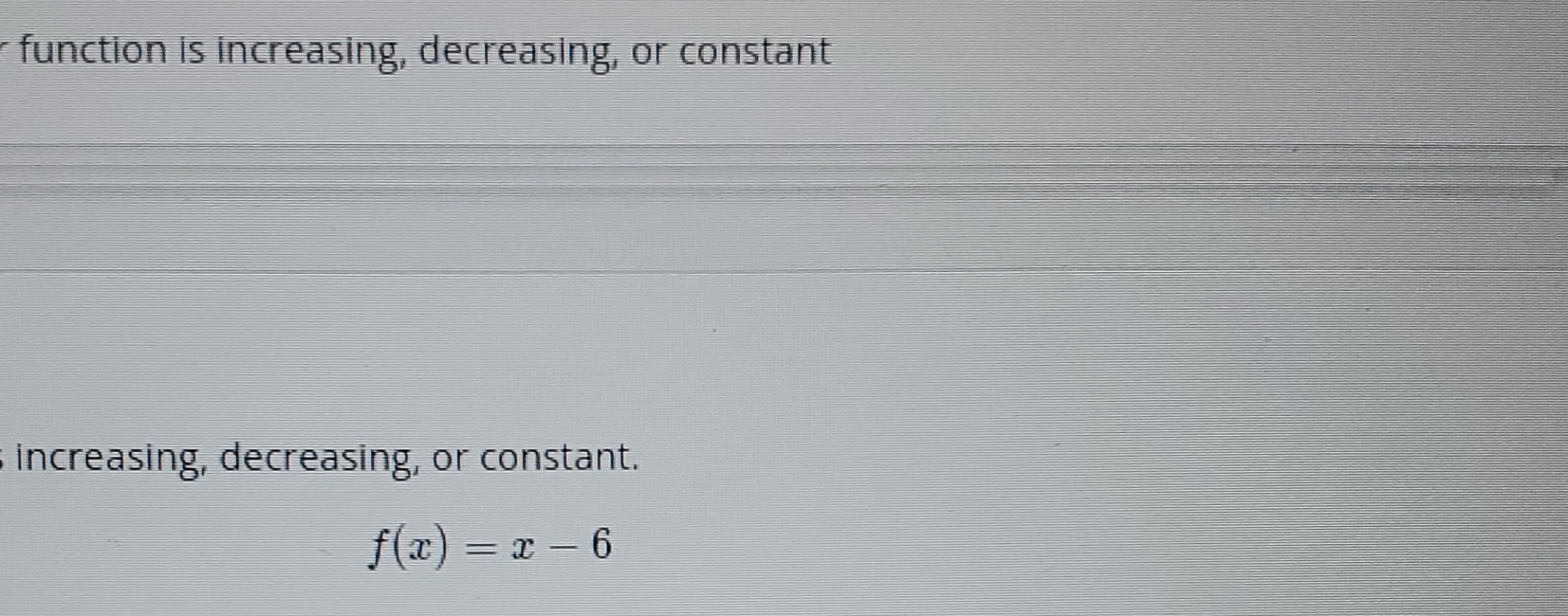 Solved function is increasing, decreasing, or | Chegg.com