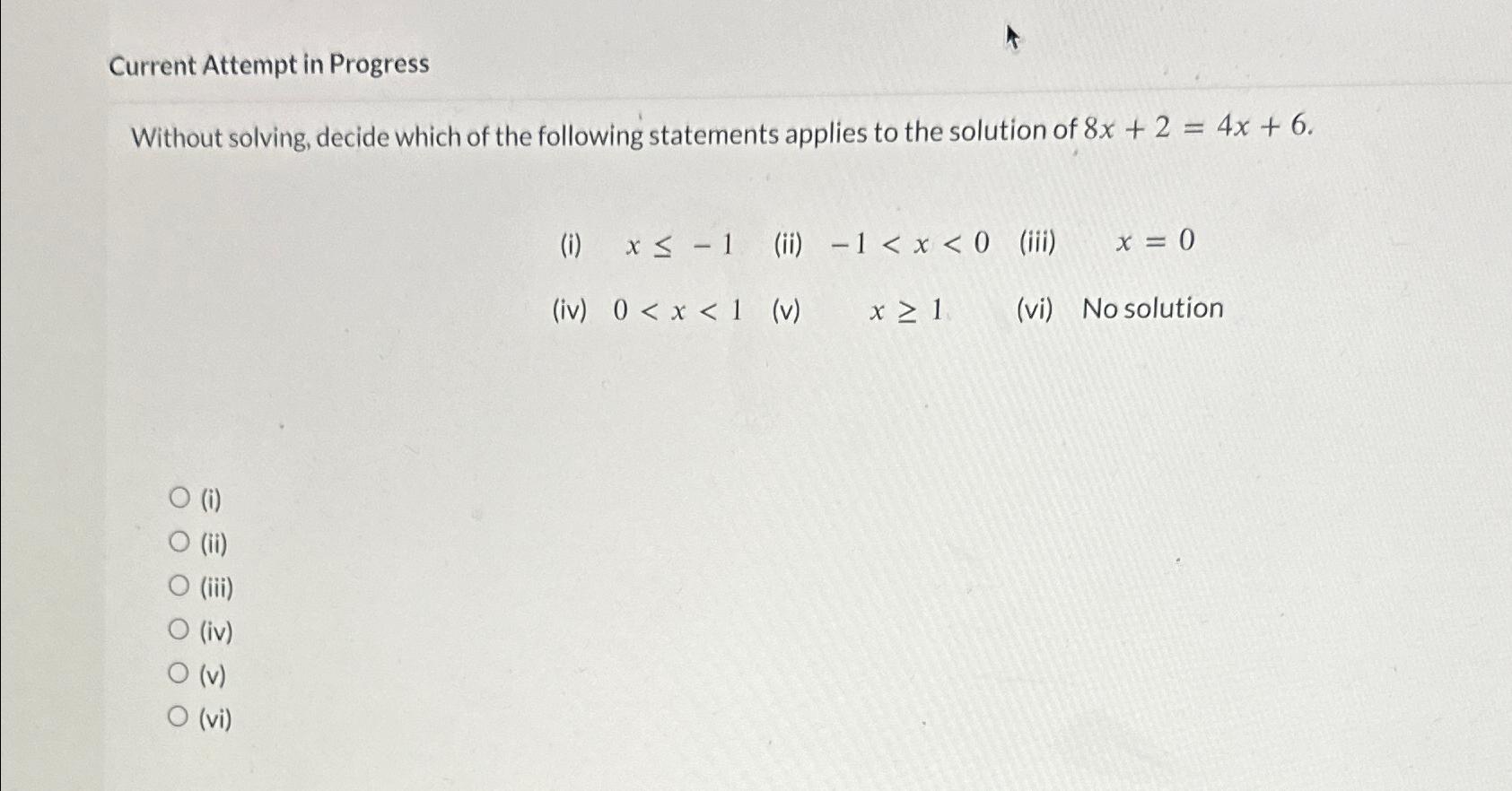 Solved Current Attempt in ProgressWithout solving, decide | Chegg.com