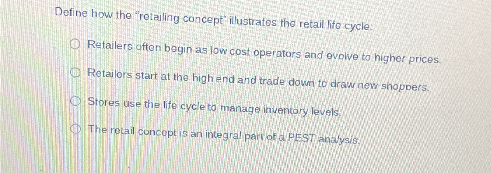Solved Define how the "retailing concept" illustrates the | Chegg.com