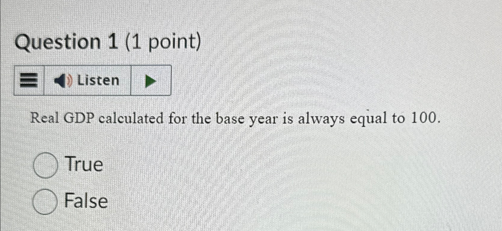 Solved Question 1 (1 ﻿point)Real GDP calculated for the base | Chegg.com
