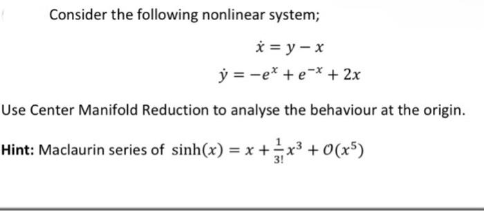 Solved Consider the following nonlinear system; | Chegg.com