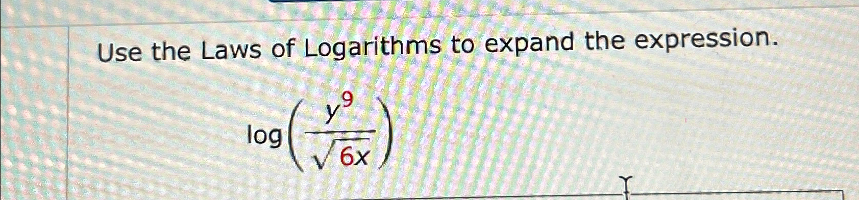 Solved Use the Laws of Logarithms to expand the | Chegg.com