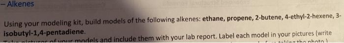 Solved -Alkenes Using your modeling kit, build models of the | Chegg.com