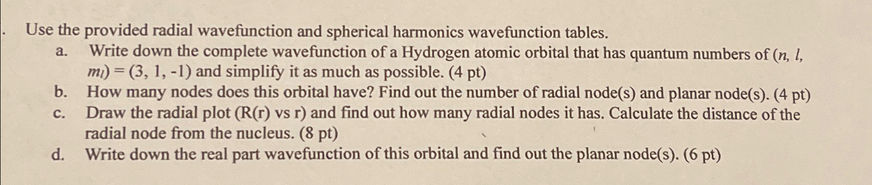 Solved Use the provided radial wavefunction and spherical | Chegg.com