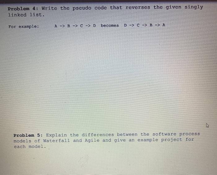 Solved Problem 4 Write The Pseudo Code That Reverses The