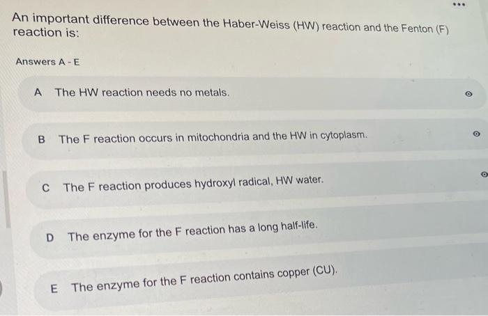 Solved An important difference between the Haber-Weiss (HW) | Chegg.com