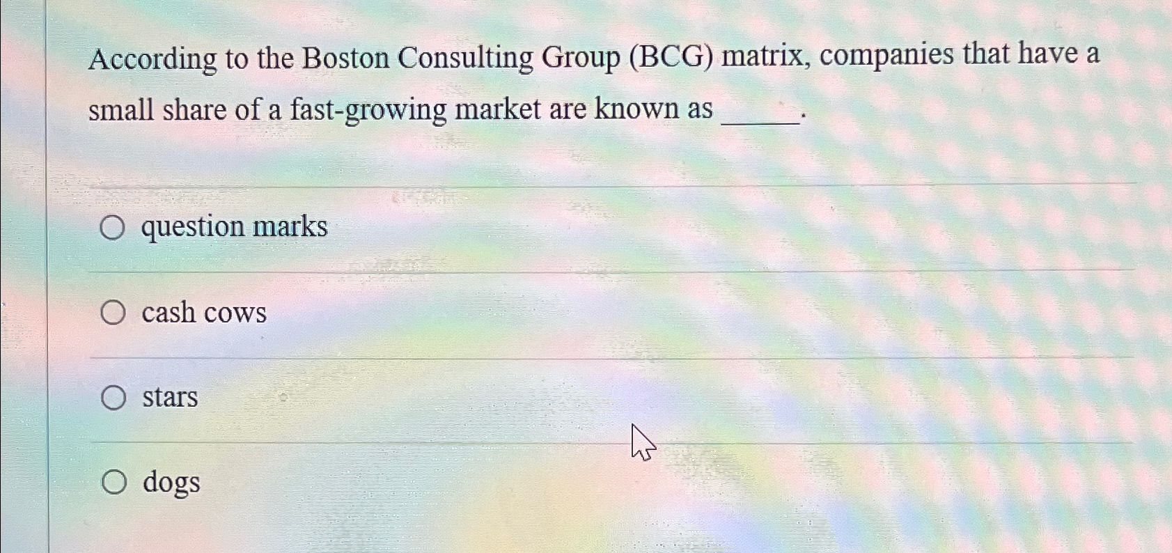 Solved According to the Boston Consulting Group (BCG) | Chegg.com