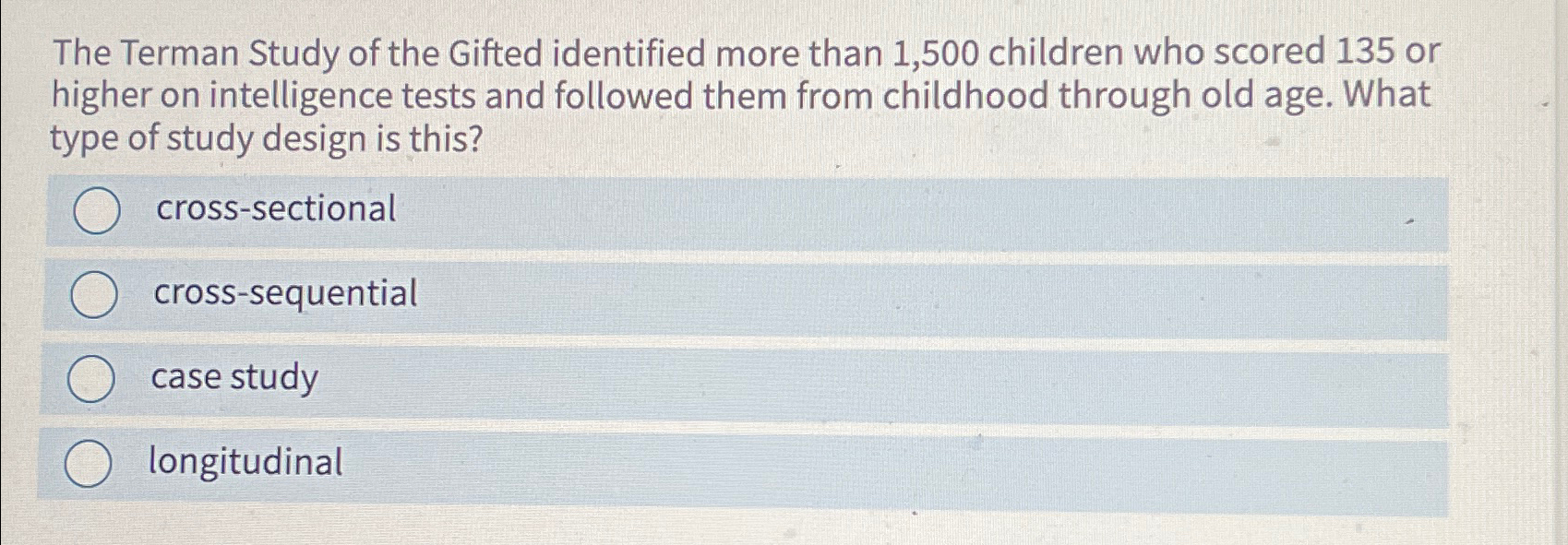 Solved The Terman Study of the Gifted identified more than | Chegg.com