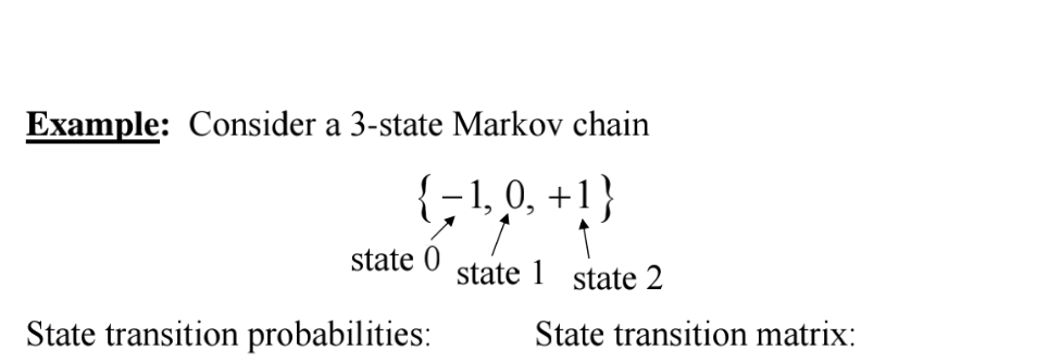 Solved Example: Consider a 3-state Markov | Chegg.com