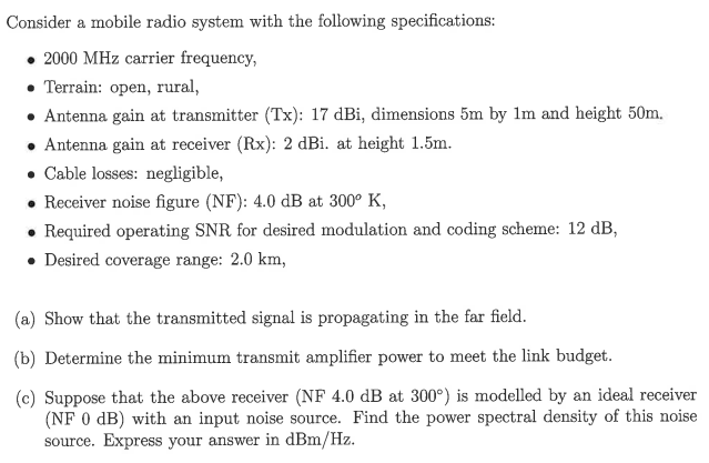 Solved Consider a mobile radio system with the following | Chegg.com