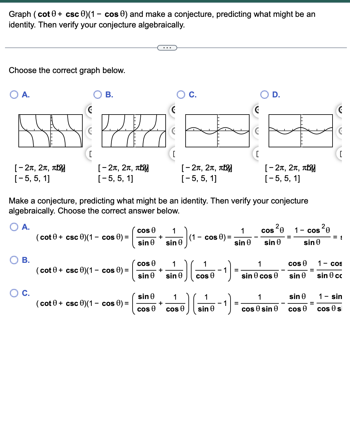 Solved Graph (cotθ+cscθ)(1-cosθ) ﻿and make a conjecture, | Chegg.com