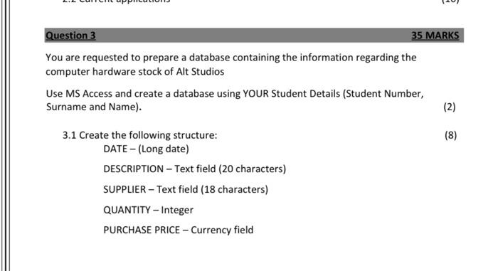 Question 3 You are requested to prepare a database | Chegg.com