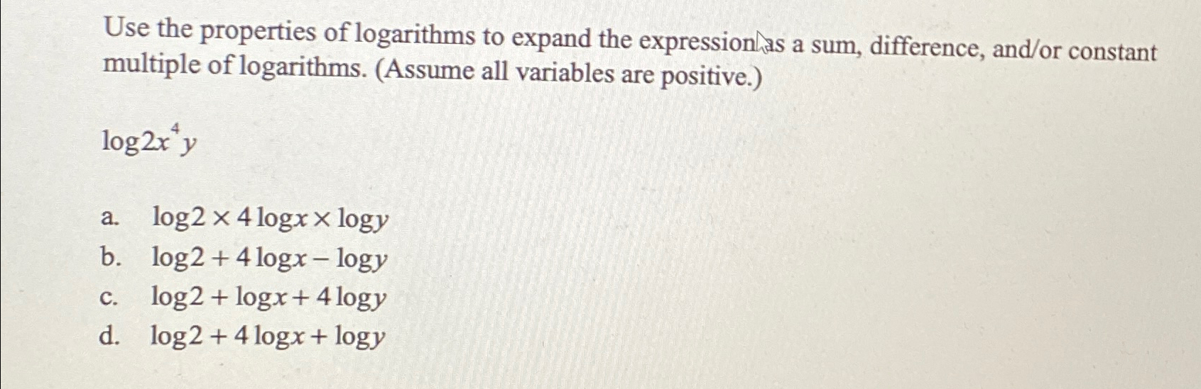 Solved Use the properties of logarithms to expand the | Chegg.com