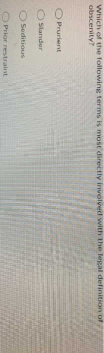Solved Which of the following terms is most directly | Chegg.com