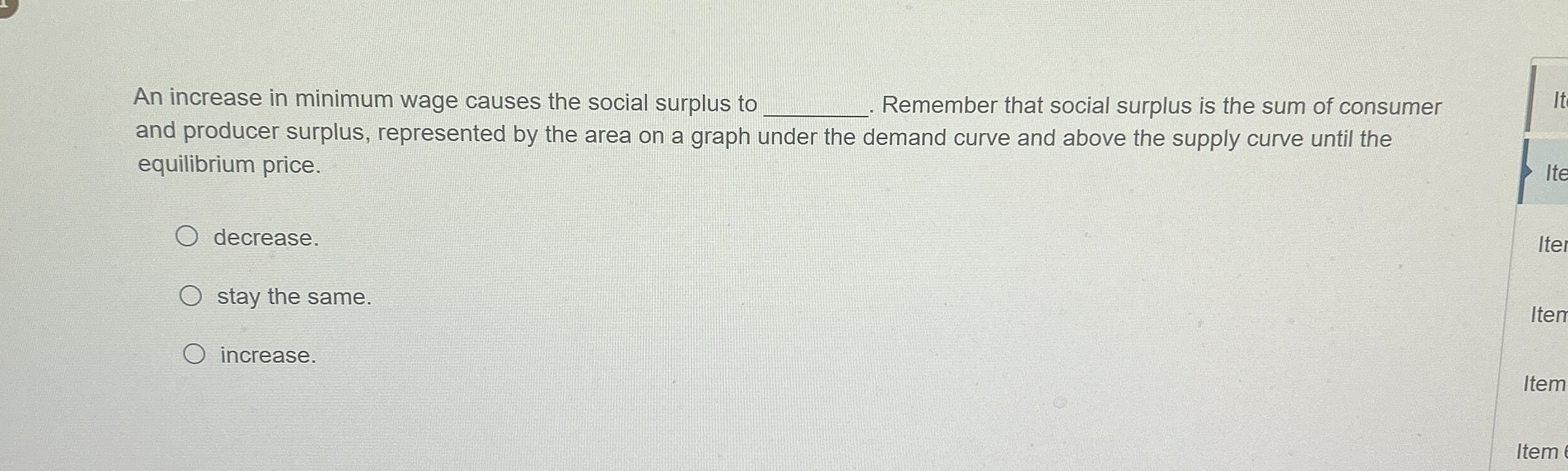 Solved An increase in minimum wage causes the social surplus | Chegg.com